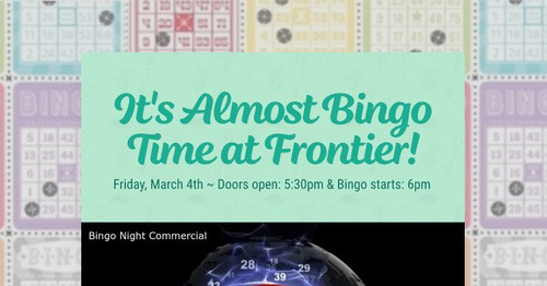 It's Almost Bingo Time at Frontier!
