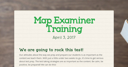Map Examiner Training | Smore Newsletters