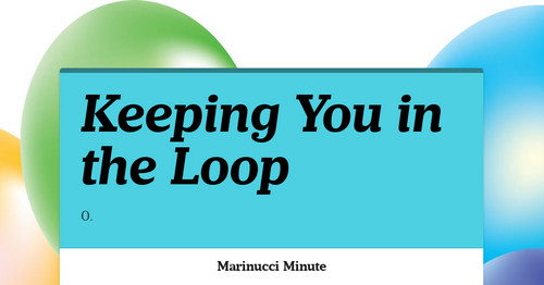 Keeping You in the Loop | Smore Newsletters