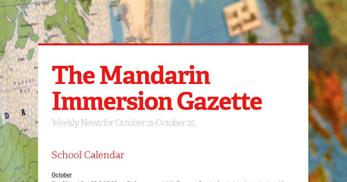 The Mandarin Immersion Gazette the-mandarin-immersion-gazette