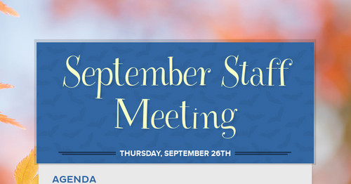 September Staff Meeting | Smore Newsletters