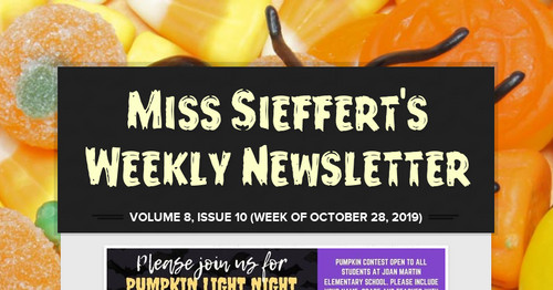 Miss Sieffert's Weekly Newsletter | Smore Newsletters
