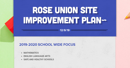 Rose Union Site Improvement Plan Rose Union Site Improvement Plan