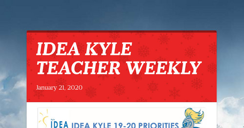 IDEA KYLE TEACHER WEEKLY | Smore Newsletters