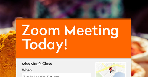 Zoom Meeting Today! | Smore Newsletters