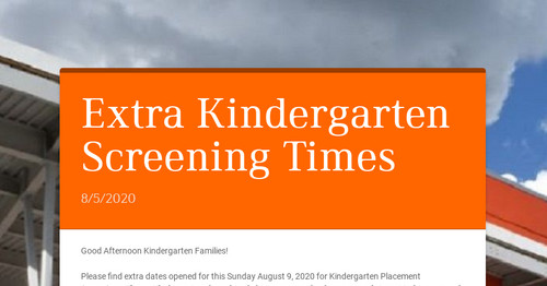 Extra Kindergarten Screening Times Smore Newsletters For Non profit extra-kindergarten-screening-times-smore-newsletters-for-non-profit