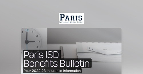 Paris ISD Benefits Bulletin | Smore Newsletters